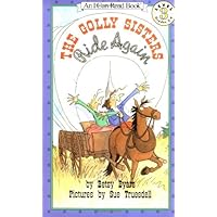 Hooray for the Golly Sisters! (I Can Read!): Byars, Betsy Cromer ...