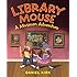 Library Mouse: Daniel Kirk: 9780810993464: Amazon.com: Books