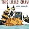 This Little Kitty: Obuhanych, Karen: 9780593435144: Amazon.com: Books