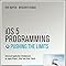 Amazon.com: iOS 5 Programming Pushing the Limits: Developing ...