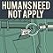 Humans Need Not Apply: A Guide to Wealth and Work in the Age of Artificial Intelligence: Amazon ...