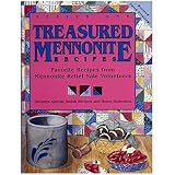 Treasured Amish & Mennonite Recipes: 627 Delicious, Down-to-Earth ...