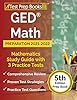 GED Math Preparation 2021-2022: Mathematics Study Guide with 3 Practice ...