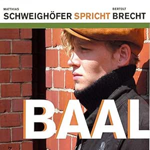Bertolt Brecht - Baal, 1 Audio-CD - Amazon.com Music