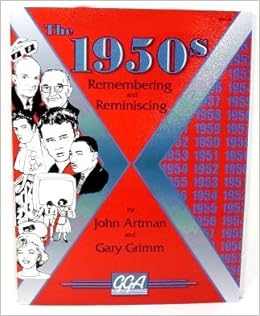 The 1950's Remembering and Reminisicing - Trivia Activity Book: Books