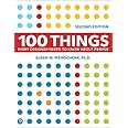 100 Things Every Designer Needs to Know About People (Voices That ...
