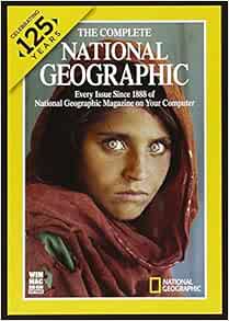 The Complete National Geographic: Every Issue Since 1888 of National ...