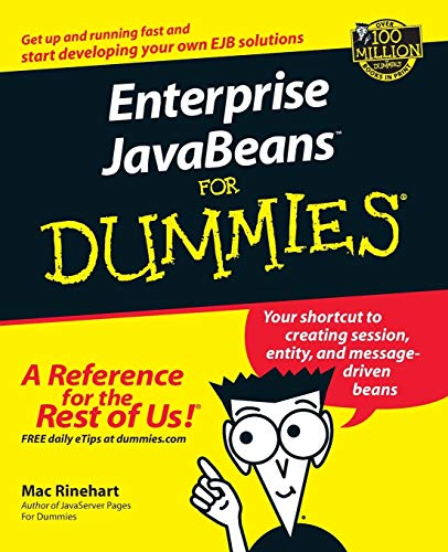 Enterprise JavaBeans For Dummies: Rinehart, Mac: 9780764516467: Amazon.com: Books