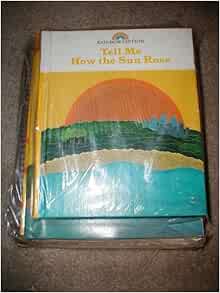 Tell Me How the Sun Rose - Ginn and Company Reading 720: Rainbow ...