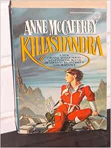 Killashandra: Amazon.com: Books