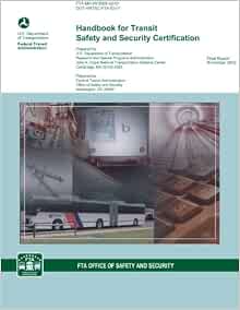 Handbook for Transit Safety and Security Certification: U.S. Department ...