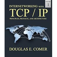 Internetworking with TCP/IP Volume One: Comer, Douglas: 9780136085300: Amazon.com: Books