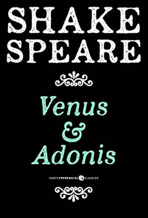 Venus And Adonis: A Poem - Kindle edition by Shakespeare, William ...