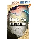 Deja Vu: A time-loop novel - Kindle edition by Michal Hartstein, Yuval Gilad, Julie Phelps ...