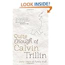 Quite Enough of Calvin Trillin: Forty Years of Funny Stuff: Calvin ...