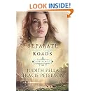 Separate Roads (Ribbons West): Judith Pella, Tracie Peterson ...