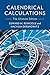 Calendrical Calculations: Nachum Dershowitz, Edward M. Reingold: 9780521702386: Amazon.com: Books