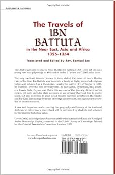 The Travels of Ibn Battuta: in the Near East, Asia and Africa, 1325 ...