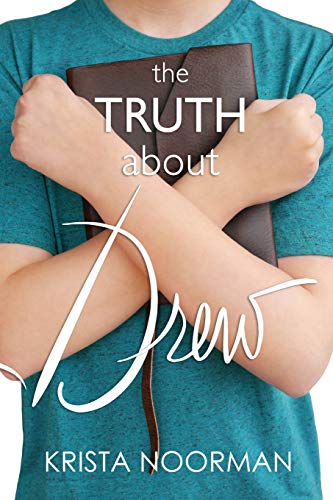 Book review of The Truth About Drew - Readers' Favorite: Book Reviews ...