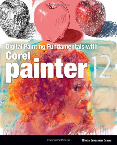 Digital Painting Fundamentals with Corel Painter 12: 9781435459885 ...