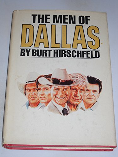 Amazon - The Men of Dallas: Burt Hirschfeld: 9783552034136: Books