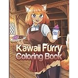 Kawaii Furry Coloring Book: 30 Coloring Pages of Cute Furries for ...