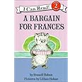 Amazon.com: A Bargain for Frances (I Can Read Books: Level 2 ...