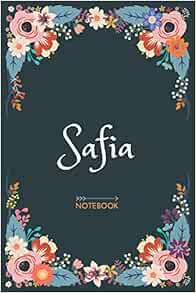 Safia - Notebook: Floral design, Personalized name journal « Safia ...