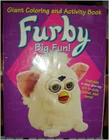FURBY GIANT COLORING AND ACTIVITY BOOK: FURBY CREATORS: 9780766604124 ...