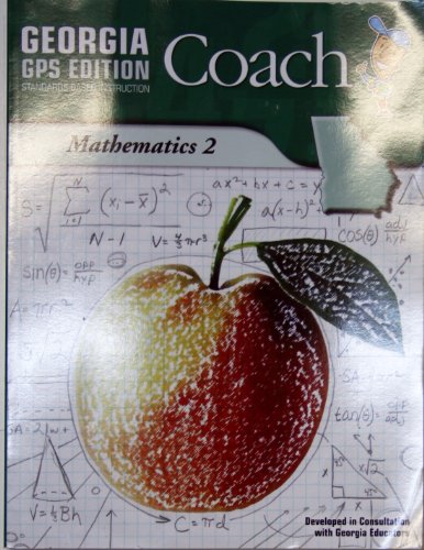 Georgia GPS Edition Standards Based Instruction Coach Mathematics 2 ...