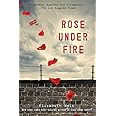 Amazon.com: Rose Under Fire: 9781423184690: Wein, Elizabeth: Books