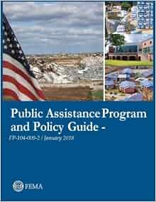FEMA Public Assistance Program and Policy Guide - FP-104-009-2/January ...