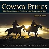 Cowboy Ethics: What Wall Street Can Learn From The Code Of The West ...