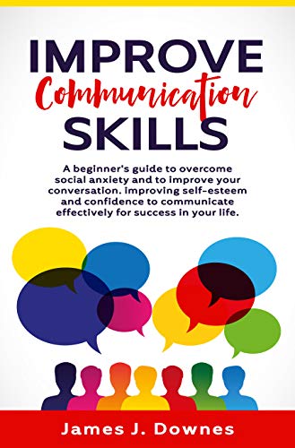 3 Best Communication Skills Books for Beginners - BookAuthority