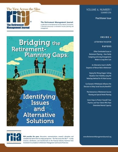 The Retirement Management Journal: Vol. 6, No. 1, Practitioner Issue ...