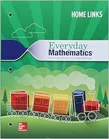 Everyday Mathematics 4, Grade K, Consumable Home Links: Bell et al ...