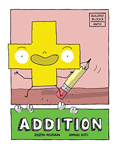 Ebook PDF Addition Building Blocks Of Mathematics By Joseph Midthun