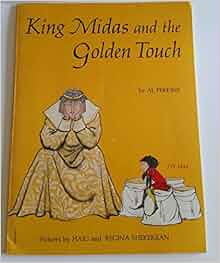 King Midas & the Golden Touch: Al Perkins: 9780590062213: Amazon.com: Books