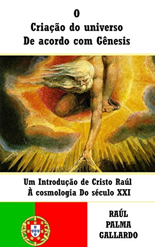 O Criação do universo De acordo com Gênesis: Um Introdução de Cristo ...