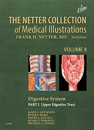 The Netter Collection of Medical Illustrations: Digestive System: Part ...