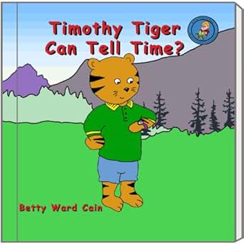 Amazon.com: Timothy Tiger Can Tell Time? (A First Phonics Book Book 24 ...