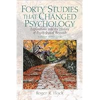 Amazon.com: Forty Studies that Changed Psychology: Explorations into ...