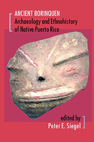 Amazon.com: Ancient Borinquen: Archaeology and Ethnohistory of Native ...