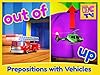 Find the Vehicles - Learning English Prepositions for Kids in Oman ...