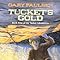 Tucket's Gold (The Francis Tucket Books): Gary Paulsen: 9780440413769 ...