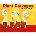 Plant Packages: A Book About Seeds (Growing Things): Blackaby, Susan ...