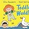 Toddle Waddle: Amazon.co.uk: Julia Donaldson, Nick Sharratt ...