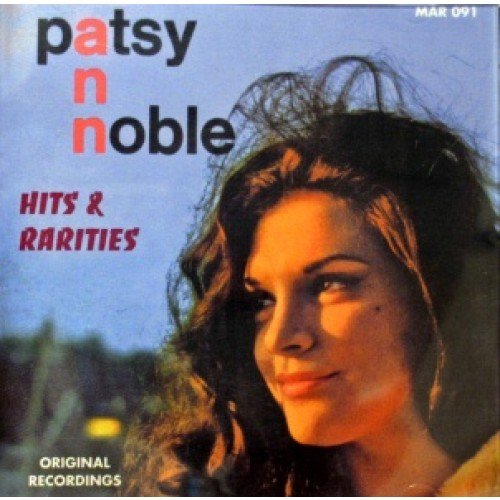 Hits & Rarities [25 Cuts] - Patsy Ann Noble: Amazon.de: Musik-CDs & Vinyl