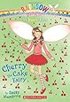 Cherry the Cake Fairy (Rainbow Magic Fairies: Party Fairies, No. 1 ...