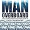 Man Overboard: Burl Barer: 9780990557364: Amazon.com: Books